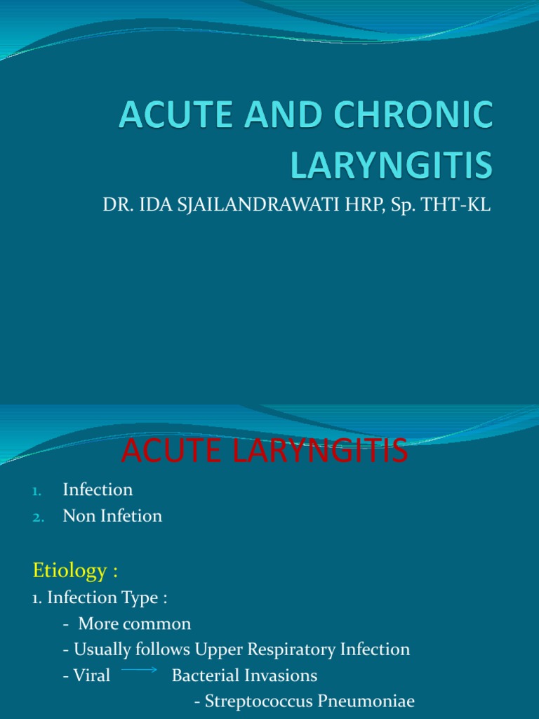 (K24) Acute & Chronic Laryngitis | PDF | Larynx | Human Head And Neck