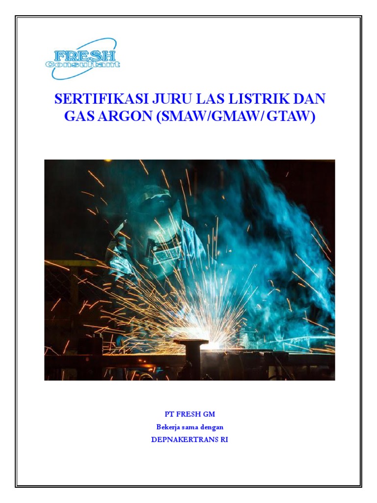Certification Requirements for Electric Arc Welding and Argon Gas ...