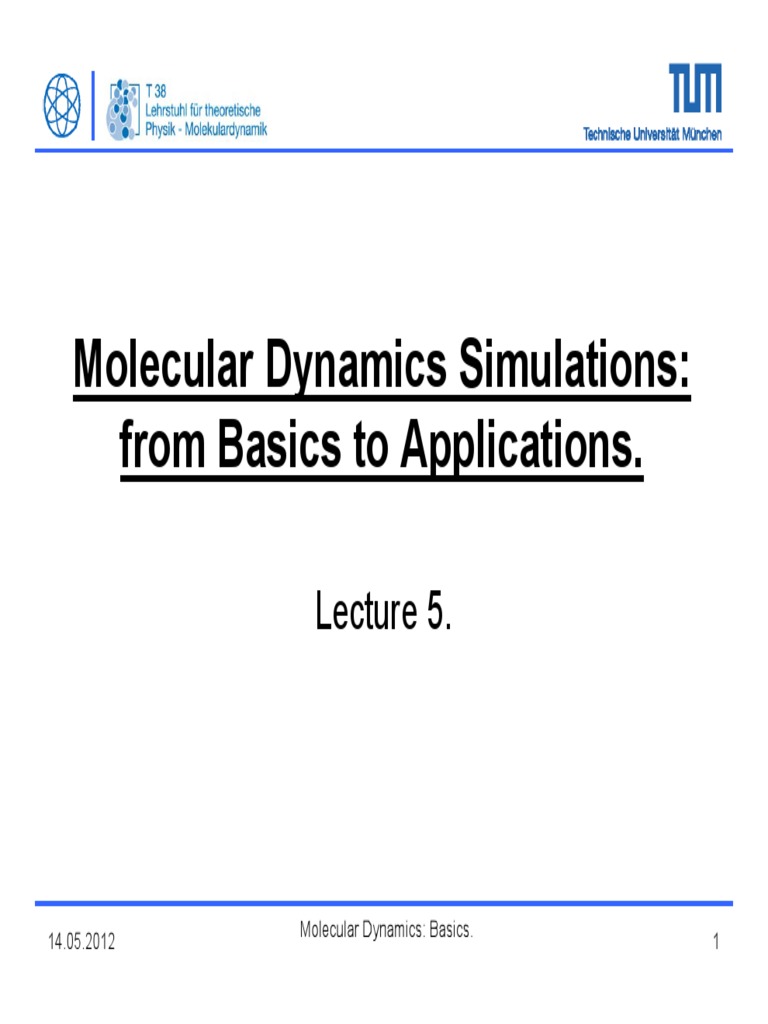 Molecular Dynamics Simulations: From Basics To Applications | PDF ...