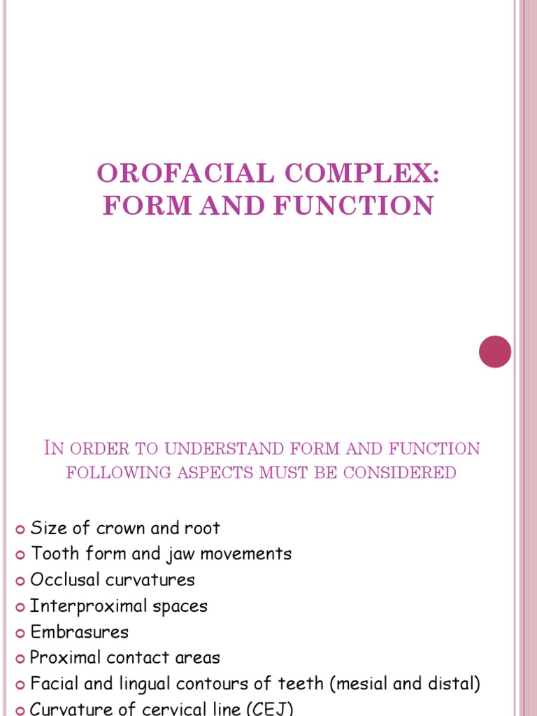 Orofacial Complex: Form and Function | PDF | Mouth | Dentistry
