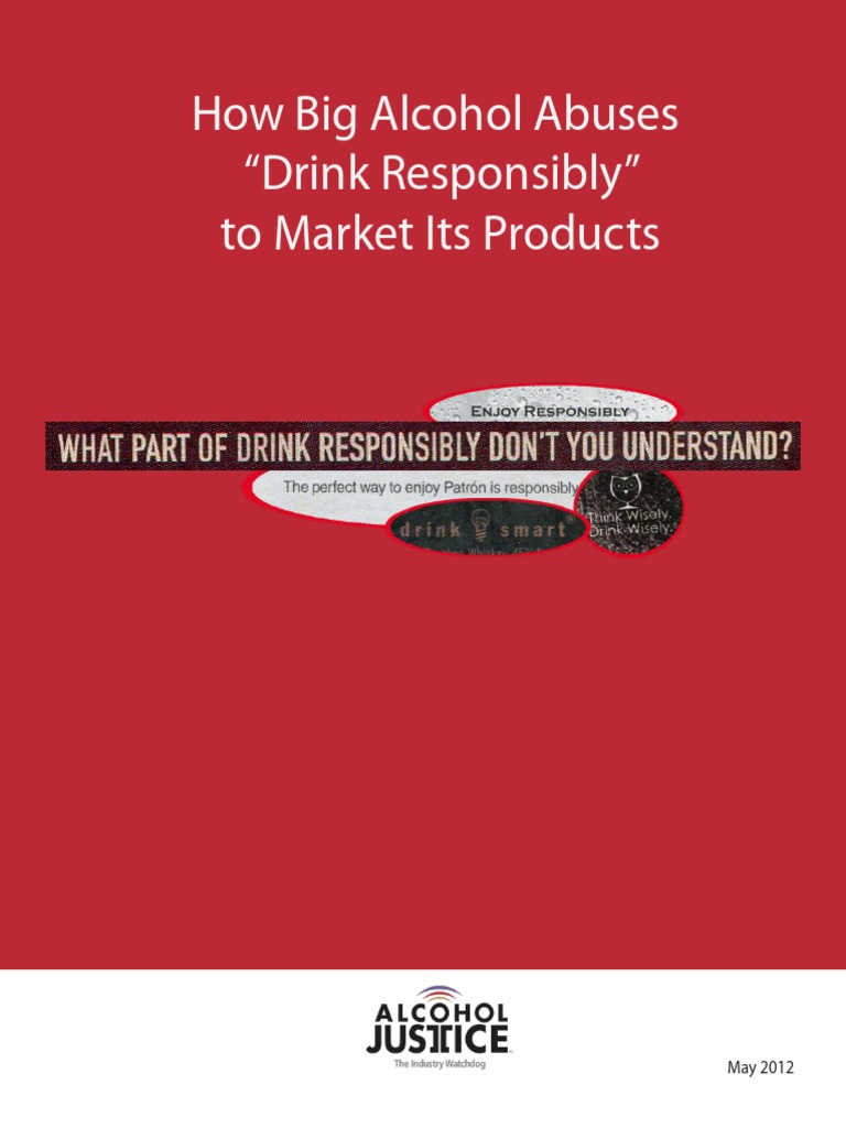 Drink Responsibly Final | PDF | Anheuser Busch Brands | Advertising