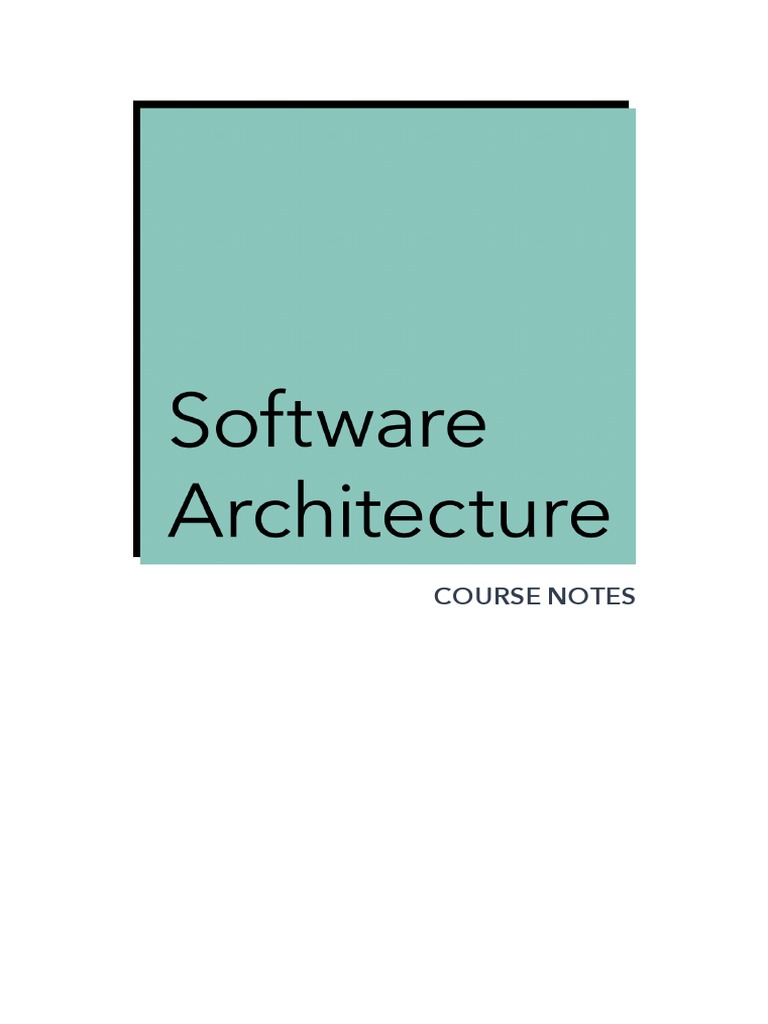 Software Architecture Course Notes Pdf Object Oriented Programming