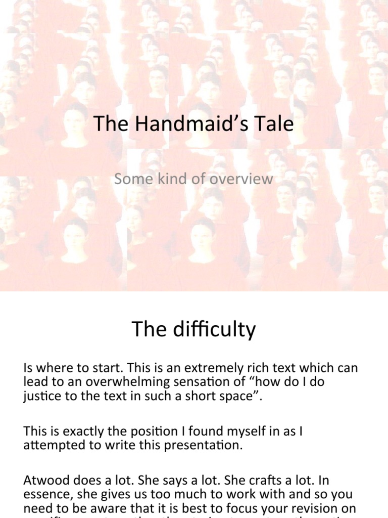 The Handmaid’s Tale - Revision The Handmaid’s Tale - Revision