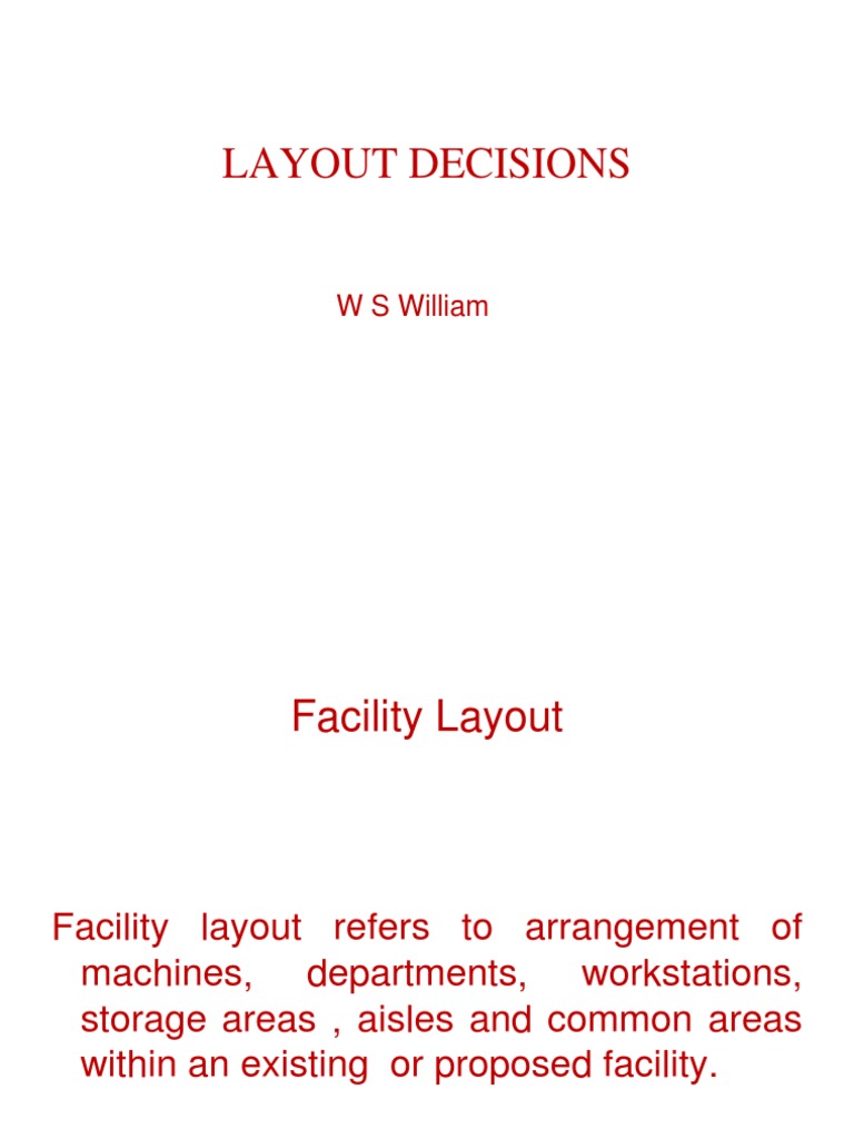 Layout Decisions Complete 2018 | PDF | Warehouse | Emergency Department