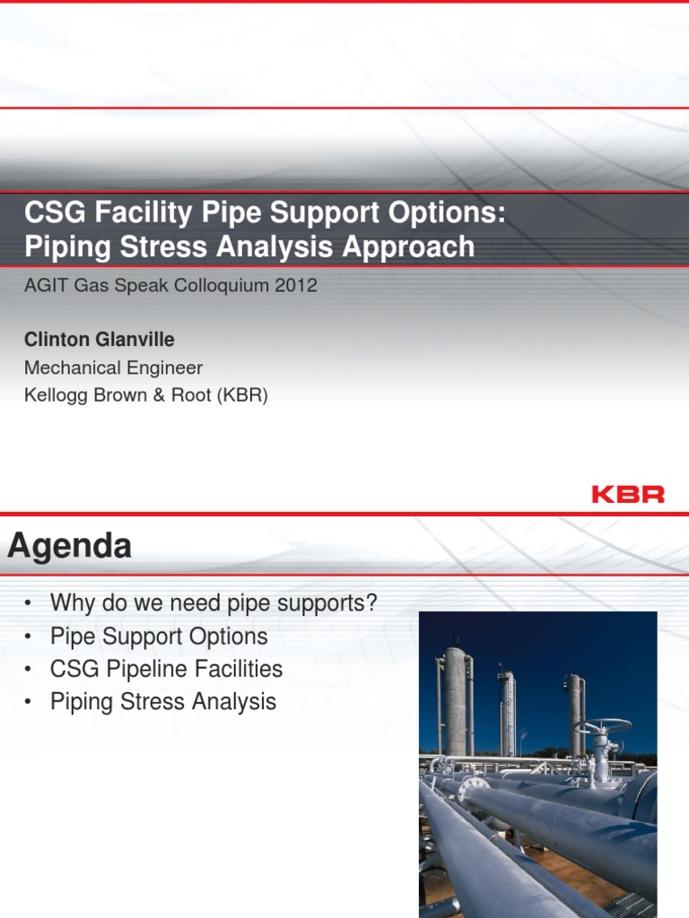CSG Facility Pipe Support Options - Piping Stress Analysis Approach - Dan Peschong | PDF | Pipe ...
