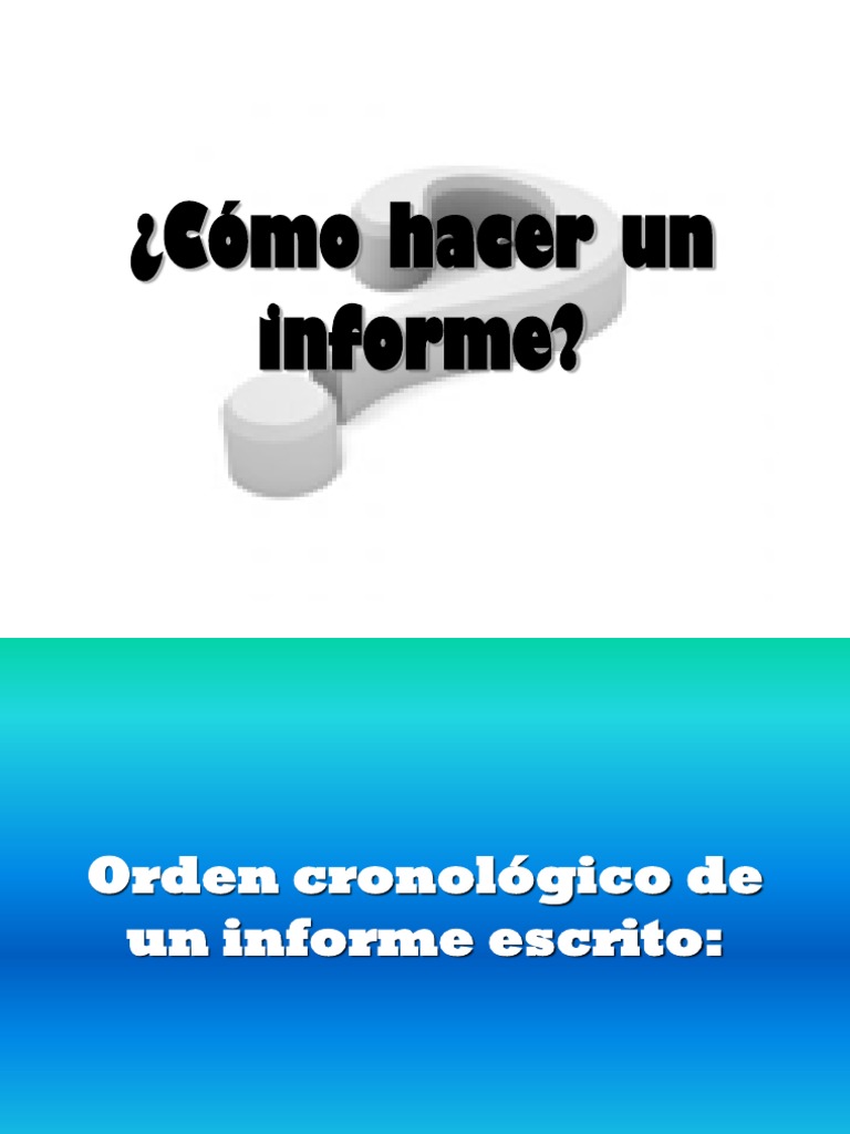 Cómo estructurar un informe de forma ordenada y efectiva | PDF