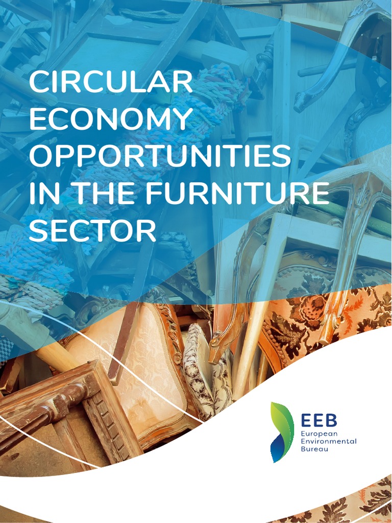 Report On The Circular Economy in The Furniture Sector | PDF | Reuse ...