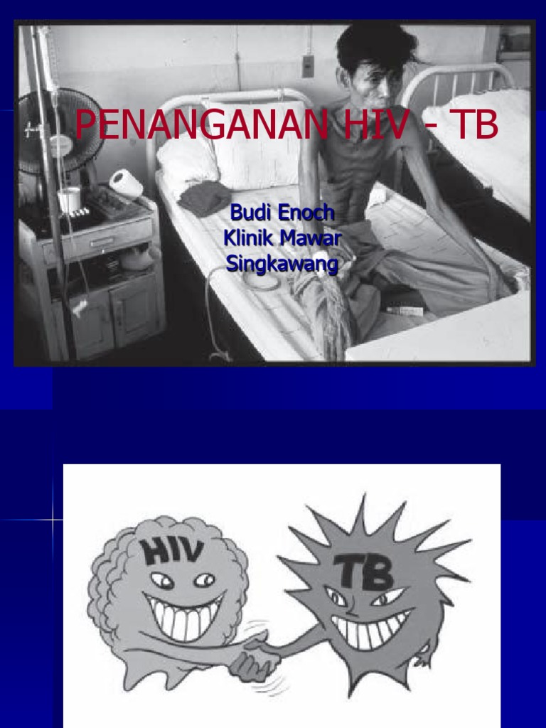 Penatalaksanaan TB Pada Odha | PDF | Tuberculosis | Management Of Hiv/Aids