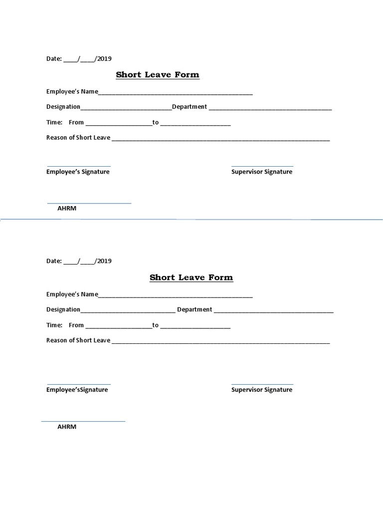 Short Leave Form: Employee's Signature Supervisor Signature | PDF