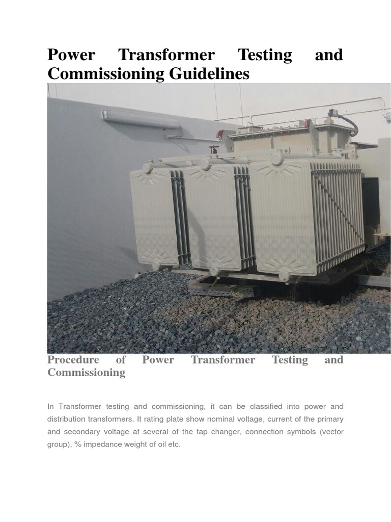 Guidelines For Testing And Commissioning Power Transformers With