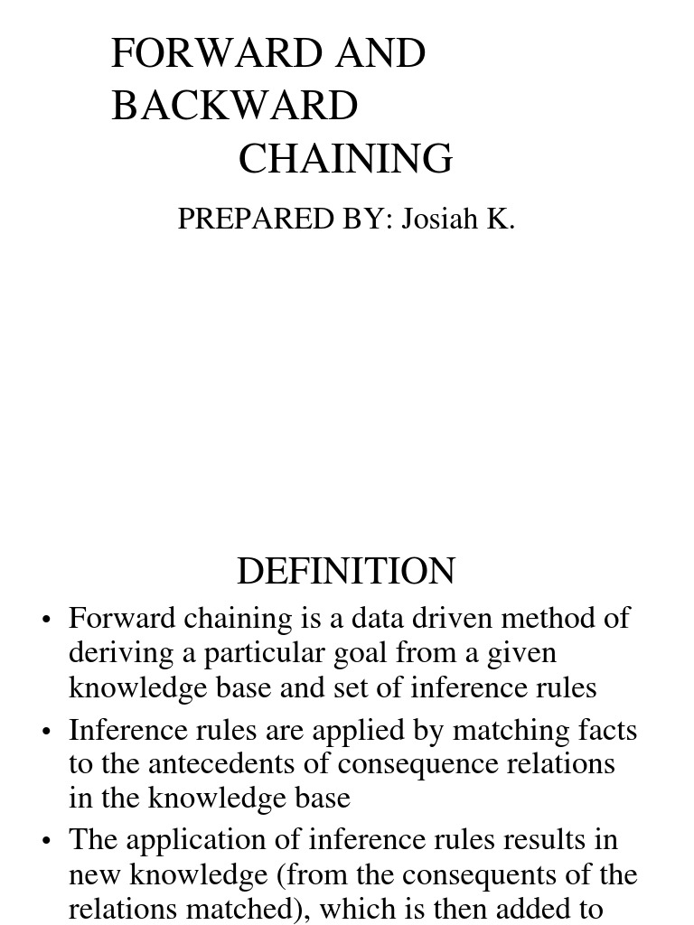 Forward Backward Chaining | PDF | Inference | Reasoning Forward Backward Chaining | PDF | Inference | Reasoning