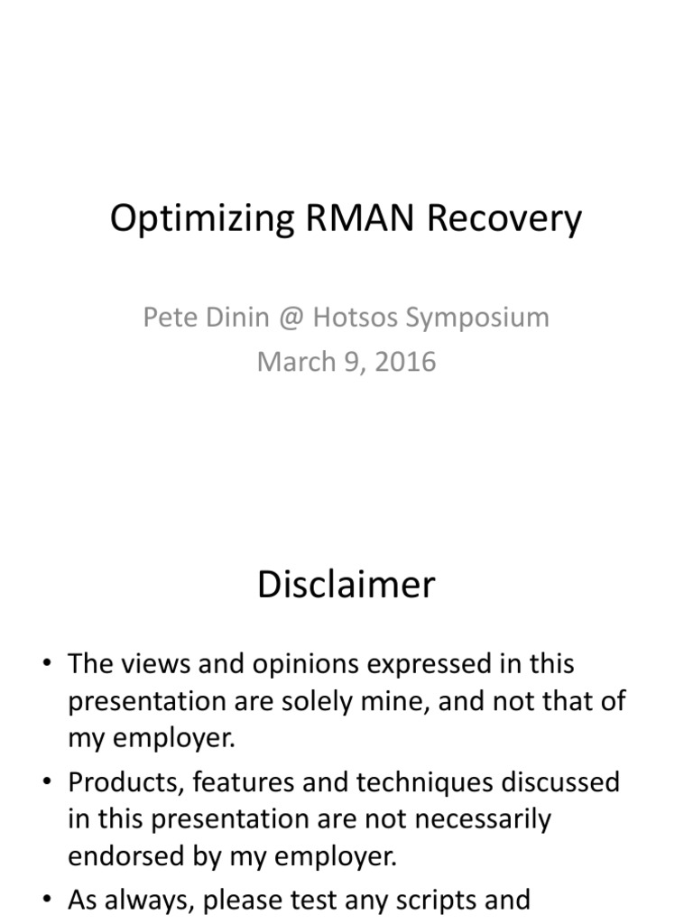 Optimizing RMAN Recovery | PDF | Backup | Computer Data Storage