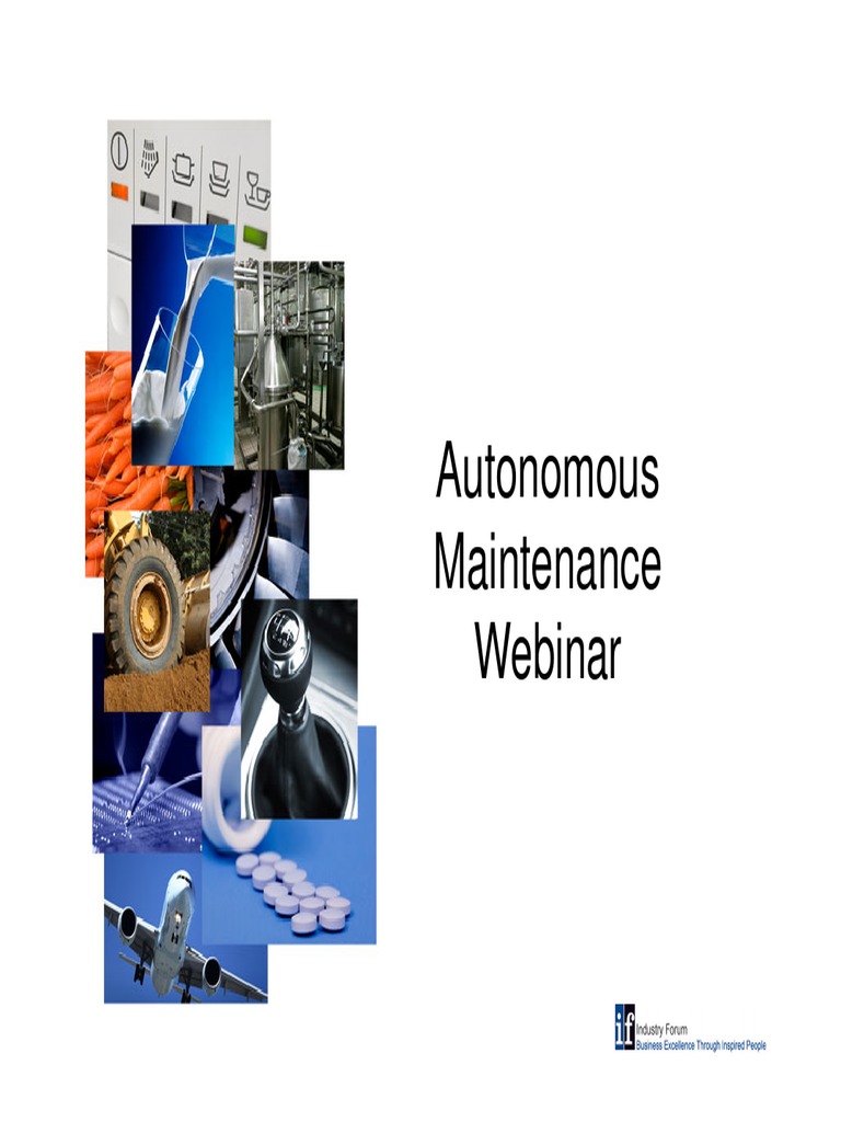 Autonomous Maintenance Webinar Overview | PDF | Nature