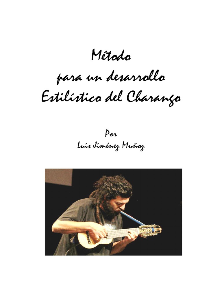Método para Un Desarrollo Estilístico Del Charango Por Luis Jiménez | PDF | Escala (música ...