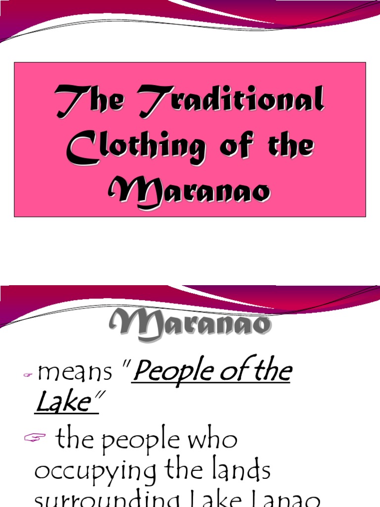 The Traditional Clothing of The Maranao - ART | PDF