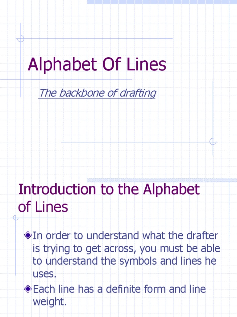 Alphabet of Lines: The Backbone of Drafting | PDF