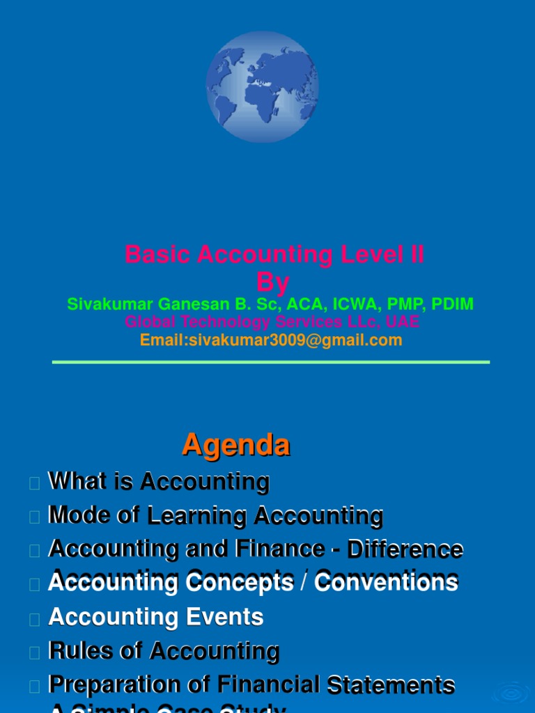 Basic Accounting Level II: Sivakumar Ganesan B. SC, ACA, ICWA, PMP ...