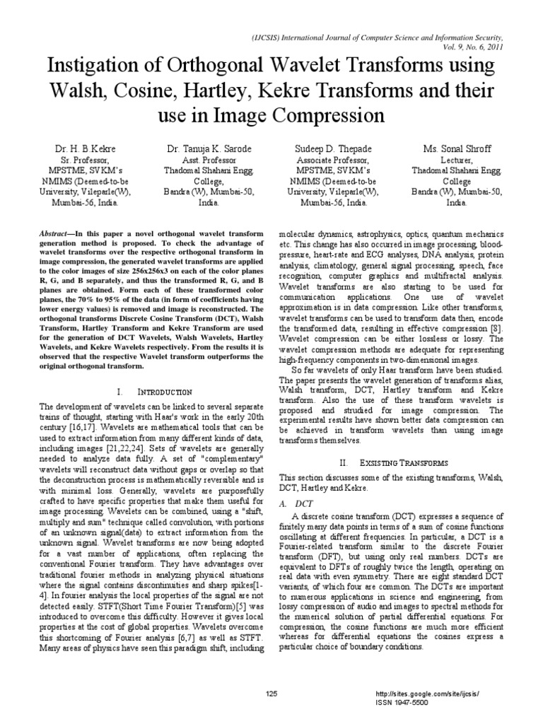 Instigation of Orthogonal Wavelet Transforms Using Walsh, Cosine, Hartley, Kekre Transforms and ...