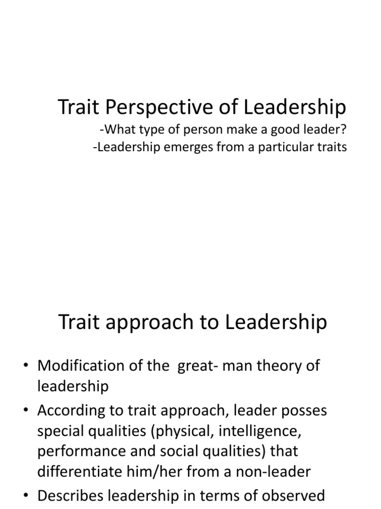 Trait Perspective of Leadership | PDF