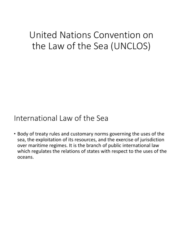 United Nations Convention On The Law of The Sea (UNCLOS) | Download ...