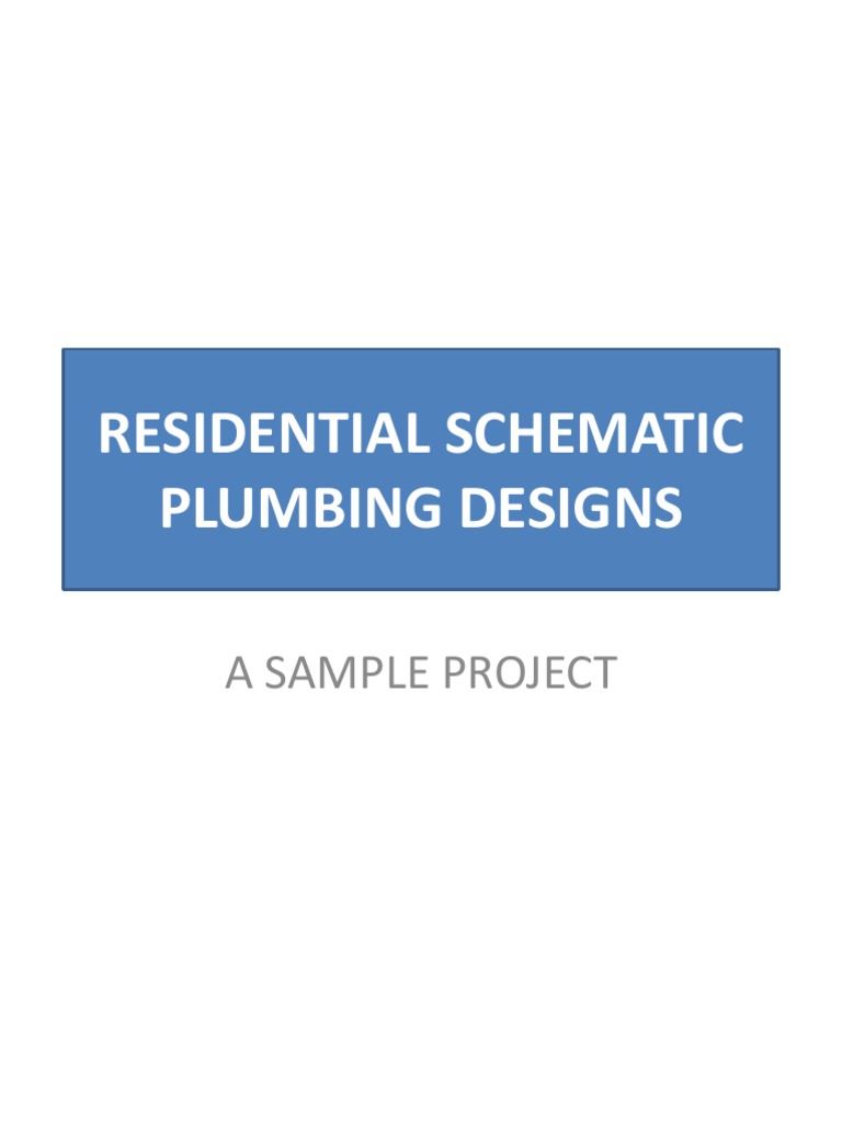 Residential Schematic Plumbing Design | PDF