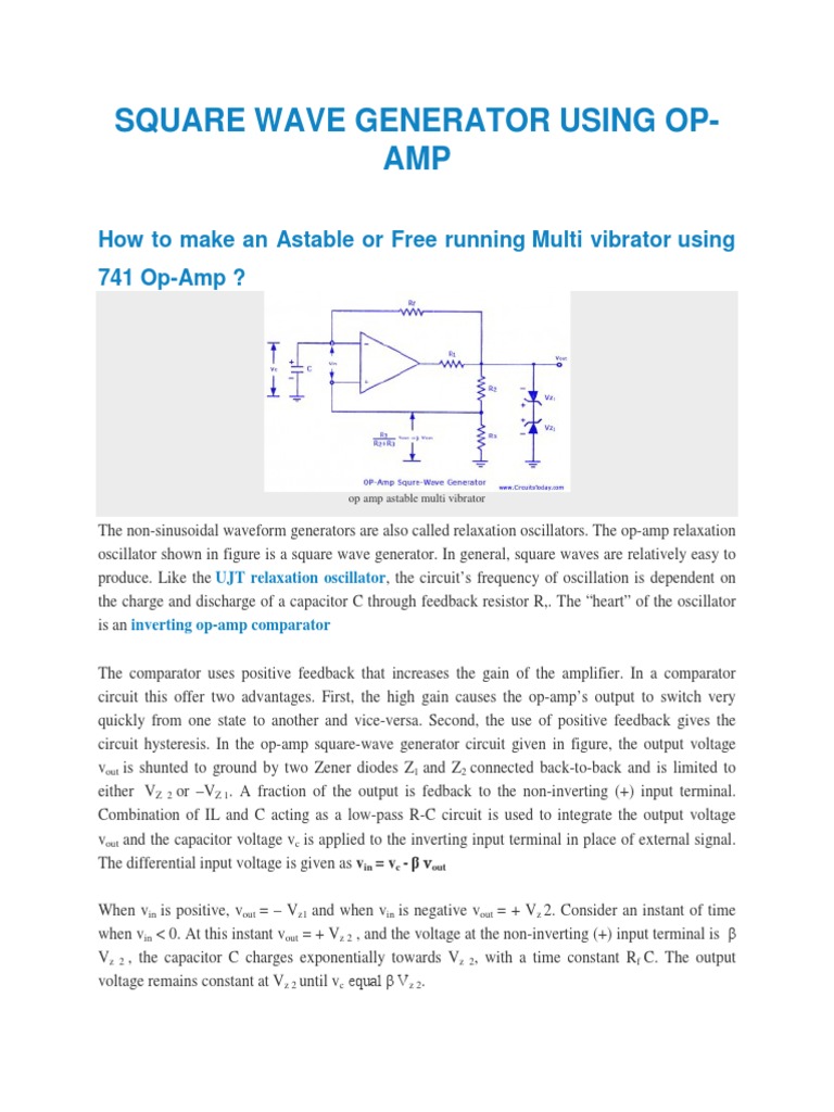 Square Wave Generator Using Op-AMP: How To Make An Astable or Free ...