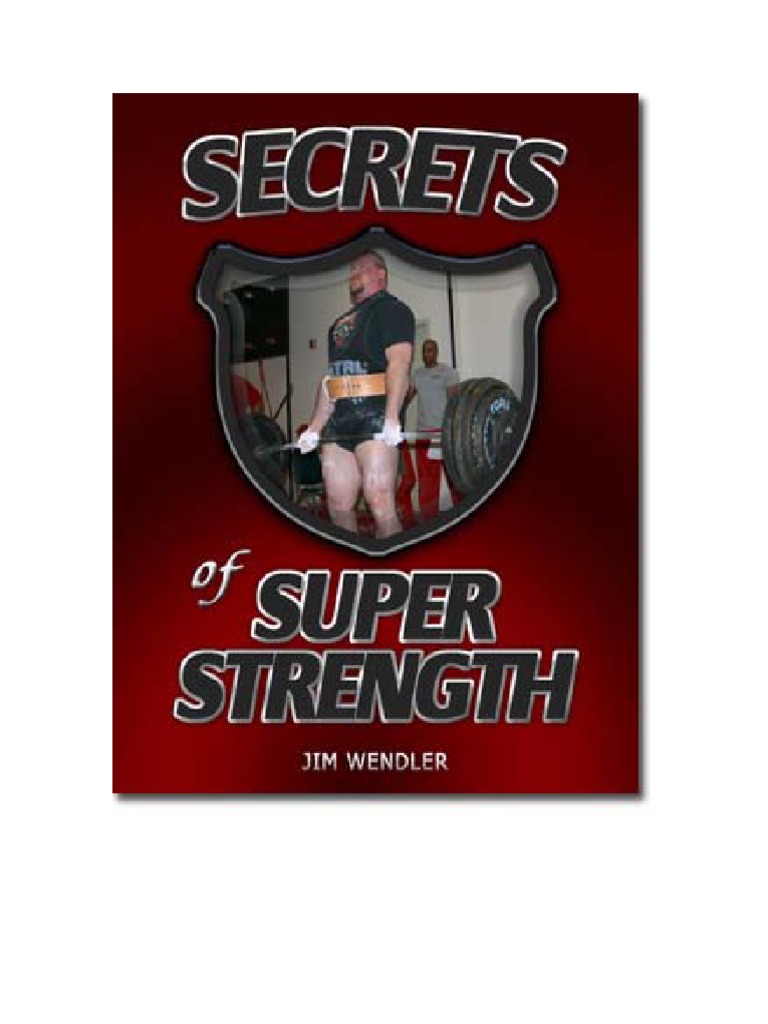 Super Strength Training Secrets | PDF | Weight Training | Recreation