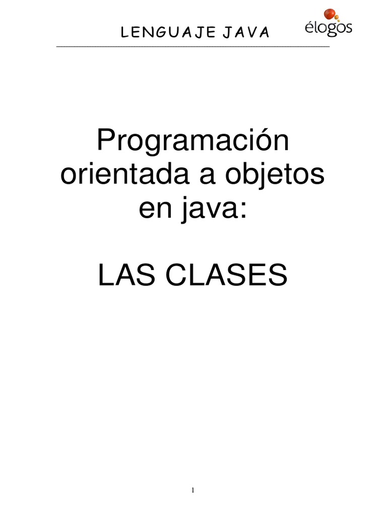 Programación Orientada A Objetos en Java Elogos | PDF | Objeto ...
