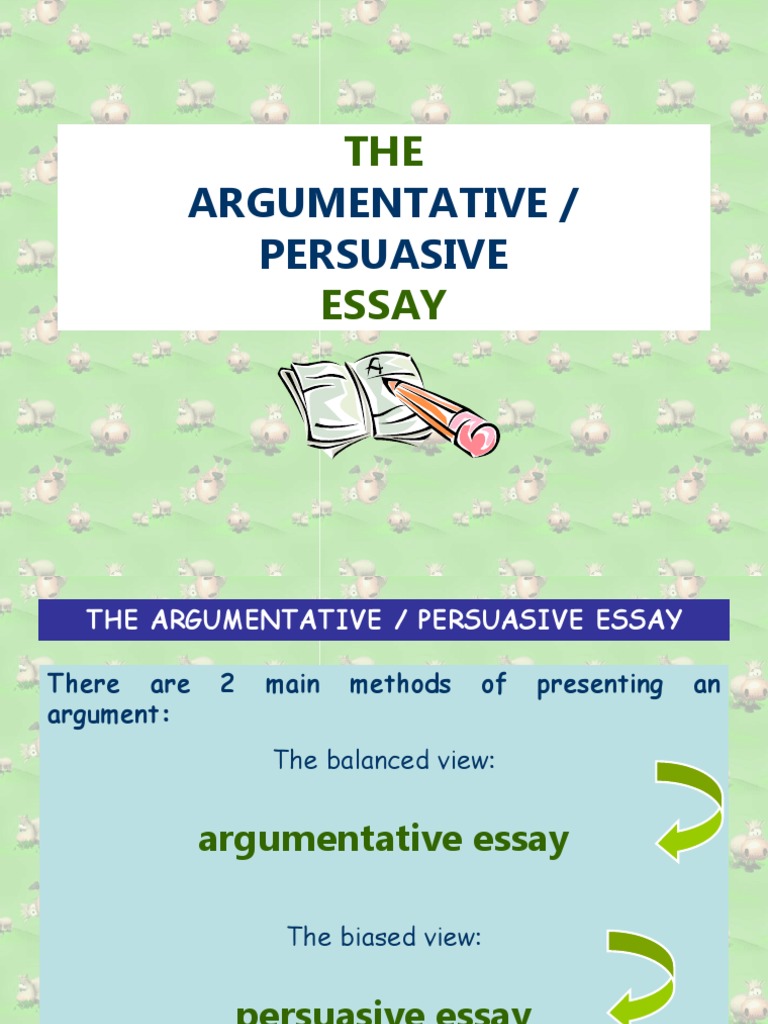 Argumentative / Persuasive: THE Essay | PDF | Terminal Illness | Essays