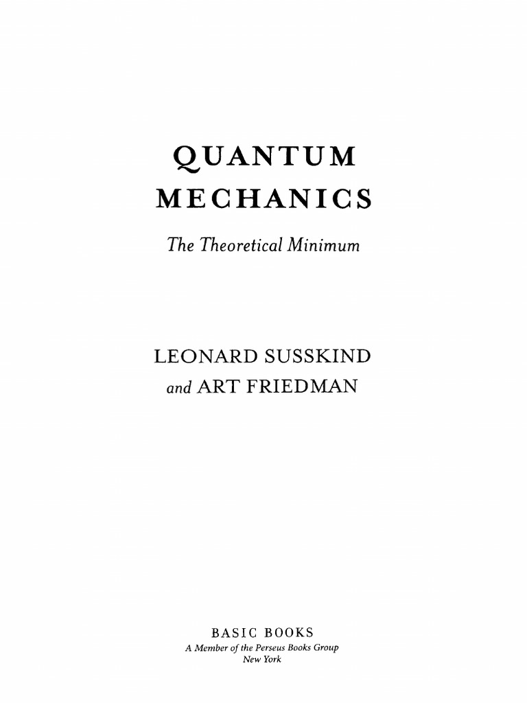 Quantum Mechanics: The Theoretical Minimum | PDF | Teaching Methods ...