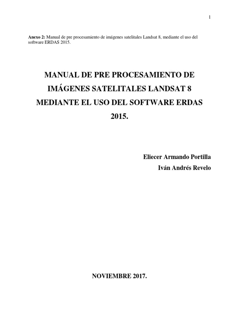 Manual de Pre Procesamiento de Imágenes Satelitales Landsat 8 A Través ...