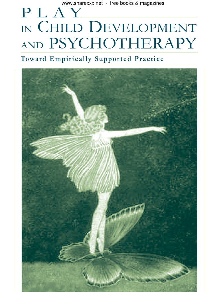 Play in Child Development | PDF | Psychotherapy | Affect (Psychology)