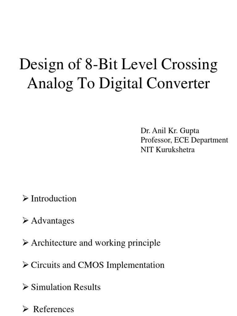 8-Bit Level Crossing ADC | PDF | Cmos | Analog To Digital Converter