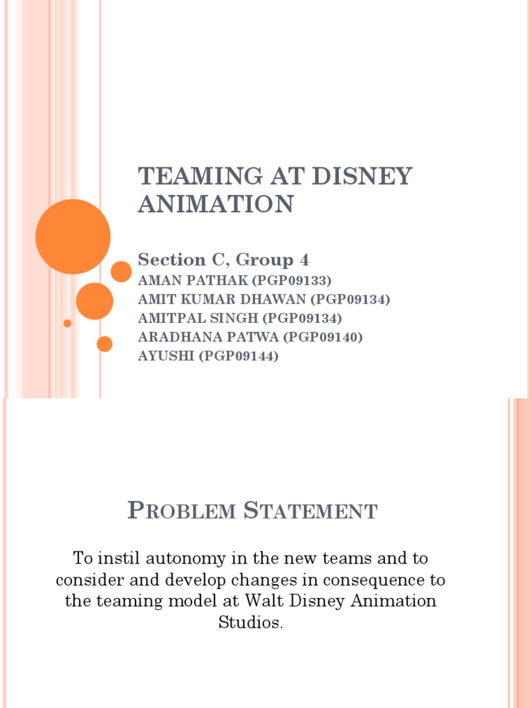 Teaming at Disney Animation: Section C, Group 4 | PDF | Business