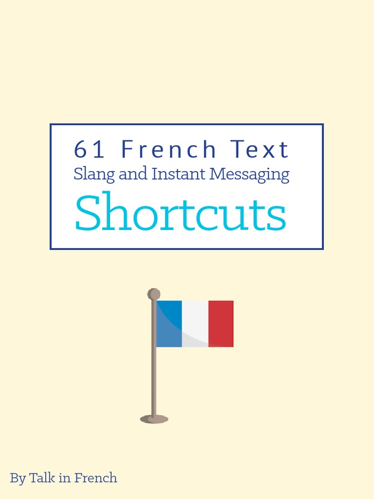 61 French Text Slang and Instant Messaging Shortcuts | PDF | Lexicology ...