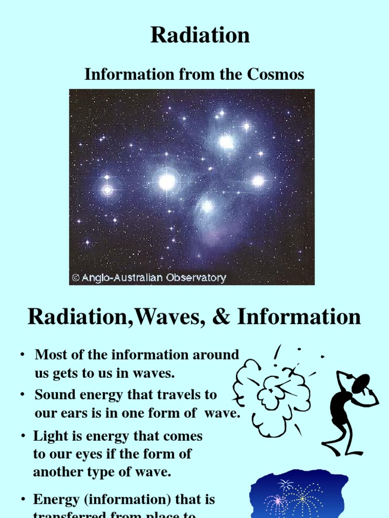 Radiation: Information From The Cosmos | PDF