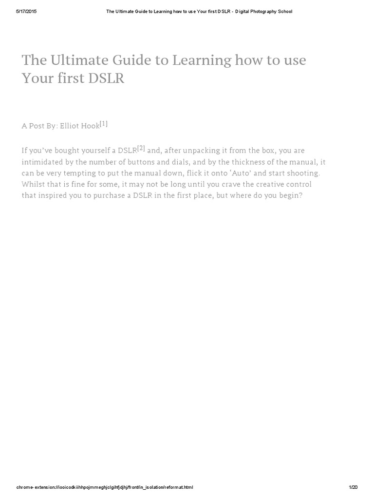 The Ultimate Guide To Learning How To Use Your First DSLR | PDF ...