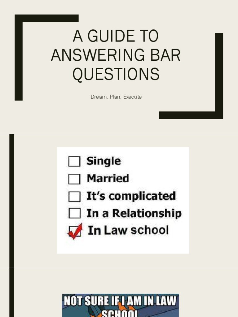 A Guide To Answering Bar Questions: Dream, Plan, Execute | PDF ...