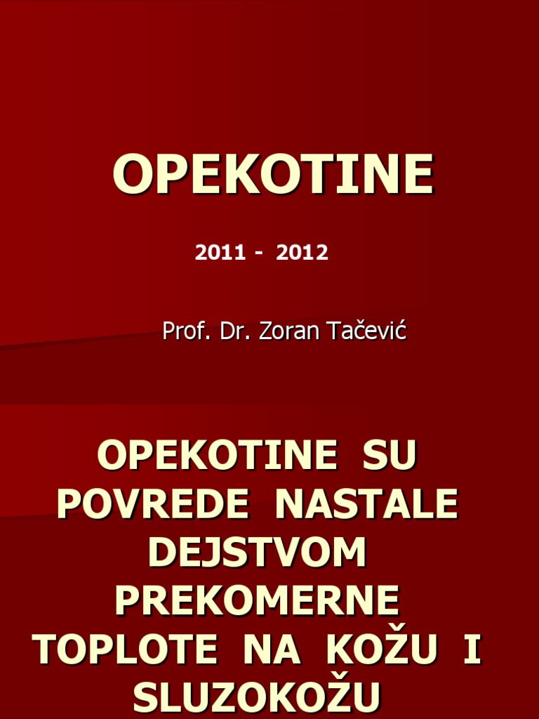 OPEKOTINE-Prof - DR Zoran Tačević | PDF