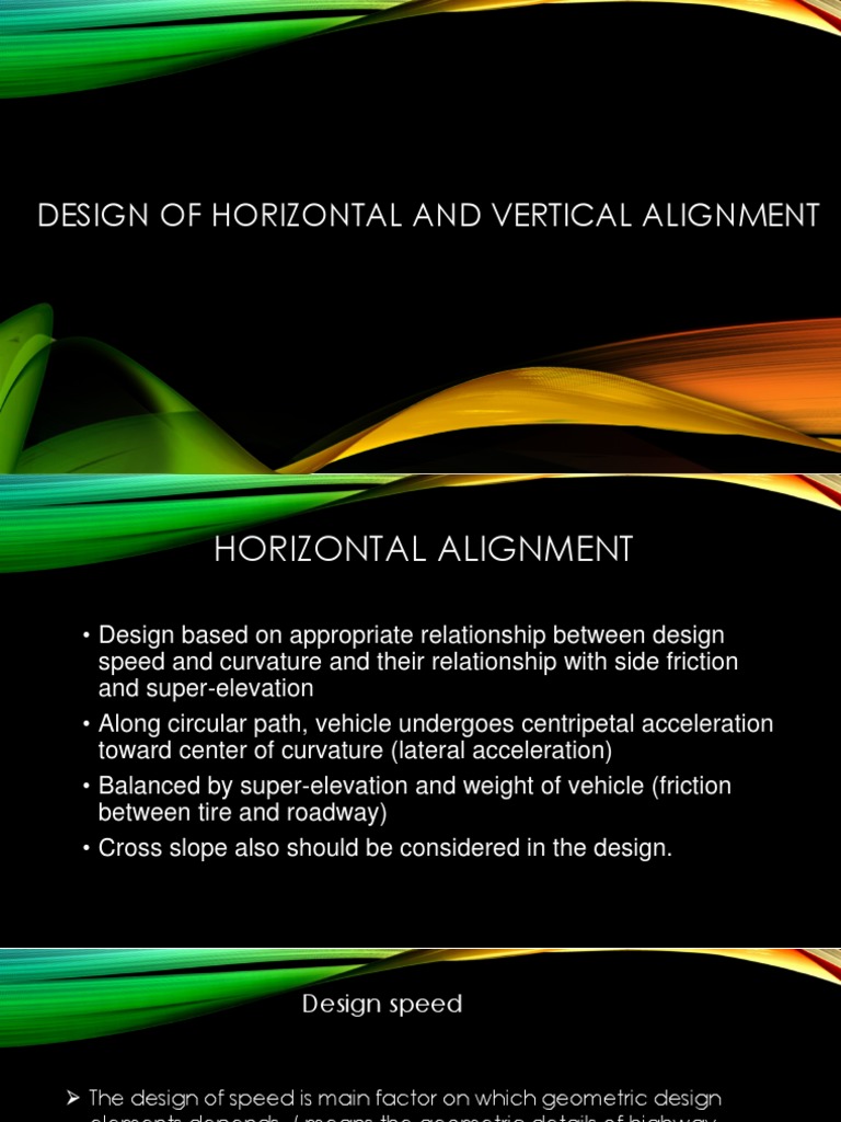 Design of Horizontal and Vertical Alignment | PDF | Road | Transport
