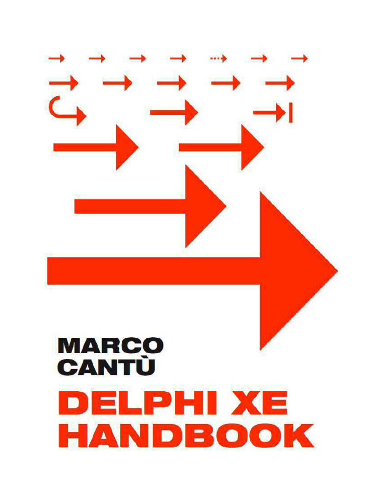 Delphi XE Handbook | PDF | Integrated Development Environment | System ...