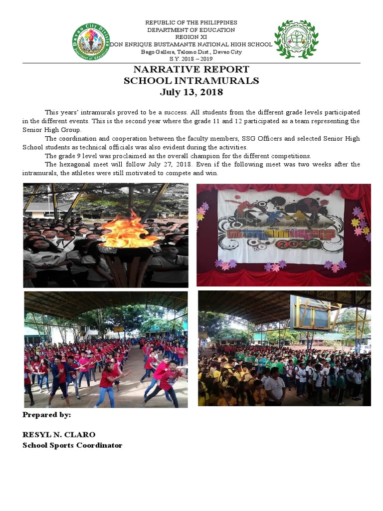 Narrative Report School Intramurals July 13, 2018: Prepared By: Resyl N ...