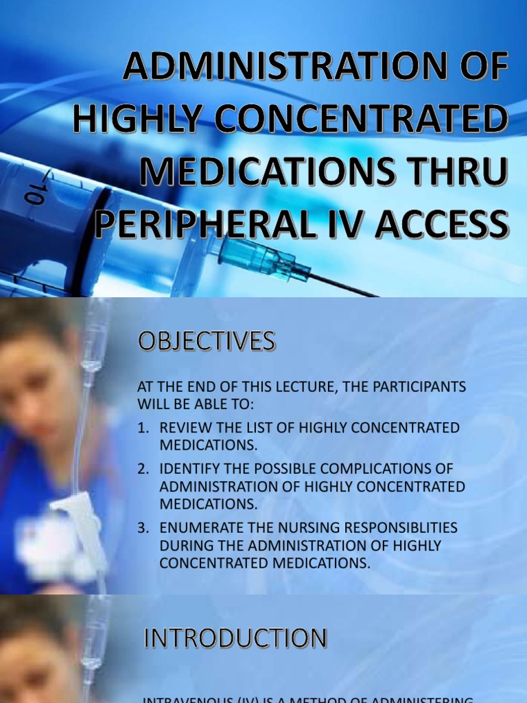 Highly Concentrated Drugs | PDF | Intravenous Therapy | Pharmacology