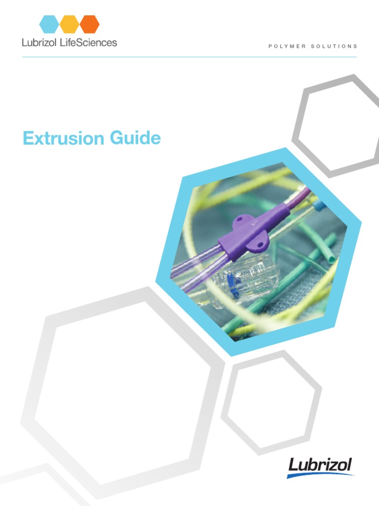 A Life Sciences Extrusion Guide | PDF | Extrusion | Viscosity