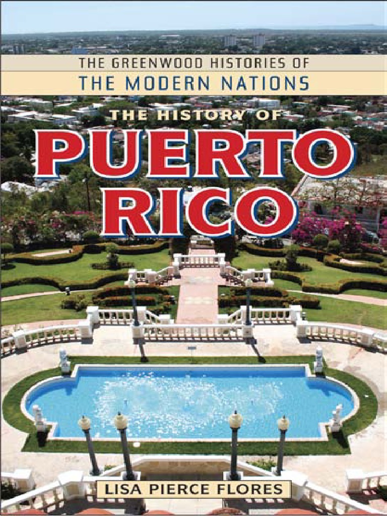 The History of Puerto Rico | PDF | Commonwealth (U.S. Insular Area ...