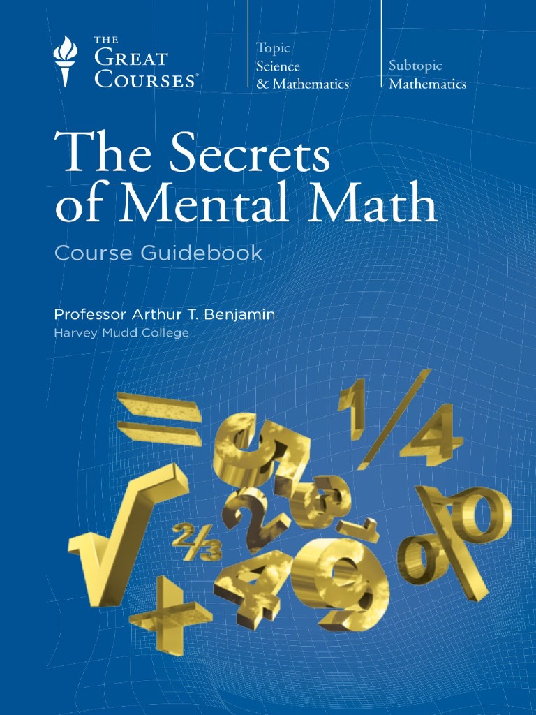 The Great Courses The Secrets of Mental Math | PDF | Teaching Mathematics