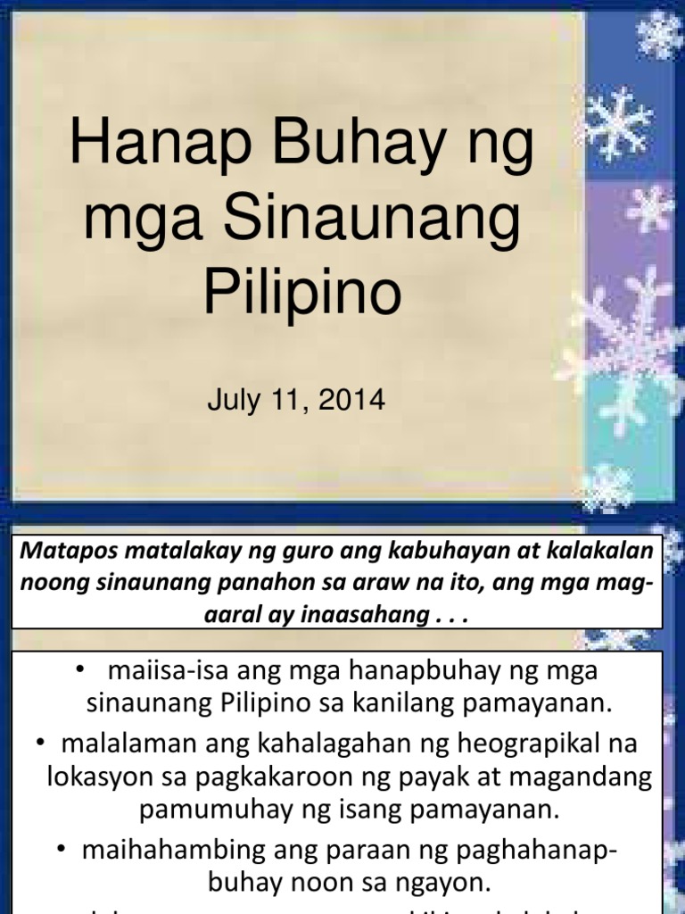 Hanapbuhay ng mga Sinaunang Pilipino Hanapbuhay ng mga Sinaunang Pilipino