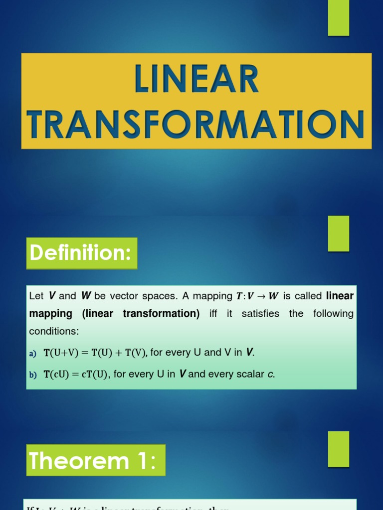 Linear Transformation: Definitions & Theorems | PDF | Linear Map ...