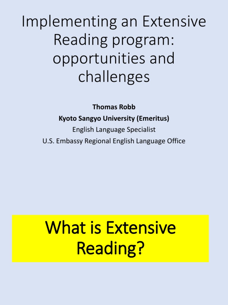 Implementing An Extensive Reading Program: Opportunities and Challenges ...