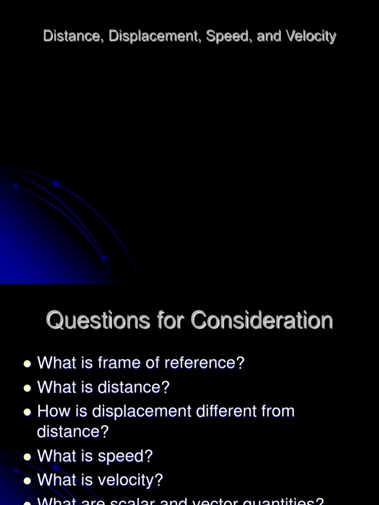 Distance, Displacement, Speed, and Velocity | PDF | Velocity | Speed